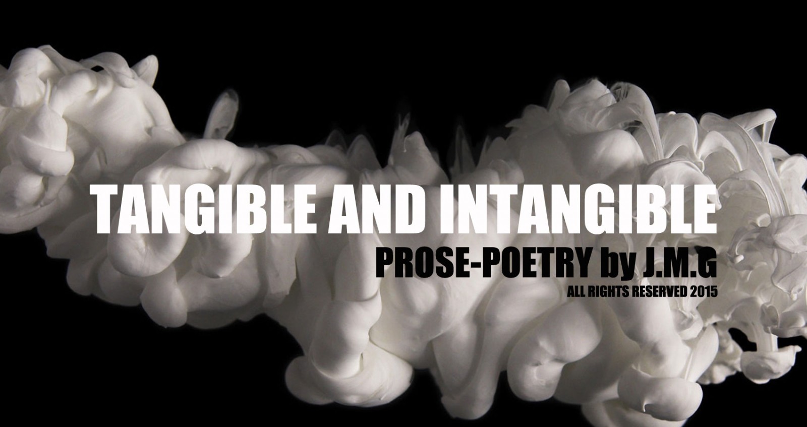 Tangible and Intangible at spillwords.com