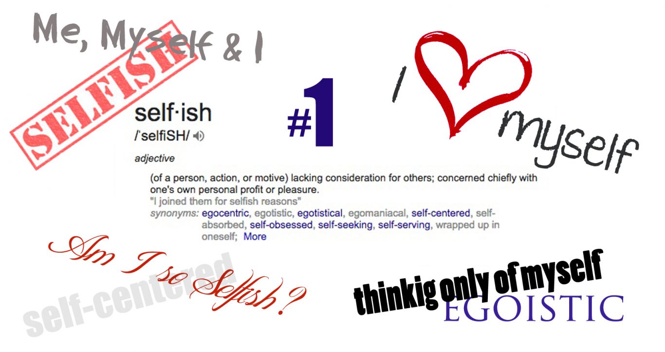 Am I So Selfish? by Shawntelle Moncy at Spillwords.com