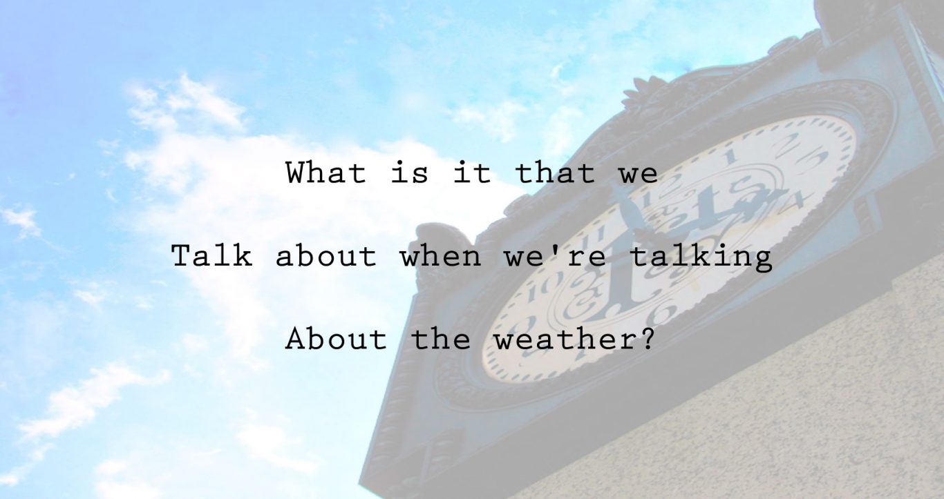 Something About Weather by Ian Michael at Spillwords.com