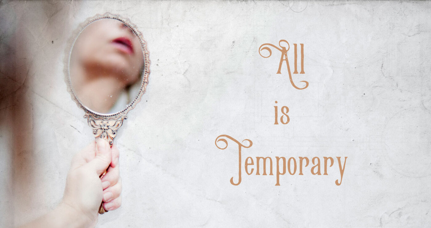 All Is Temporary written by Hemmingplay at Spillwords.com