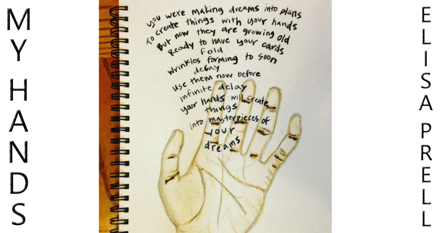My Hands written by Elisa Prell at Spillwords.com