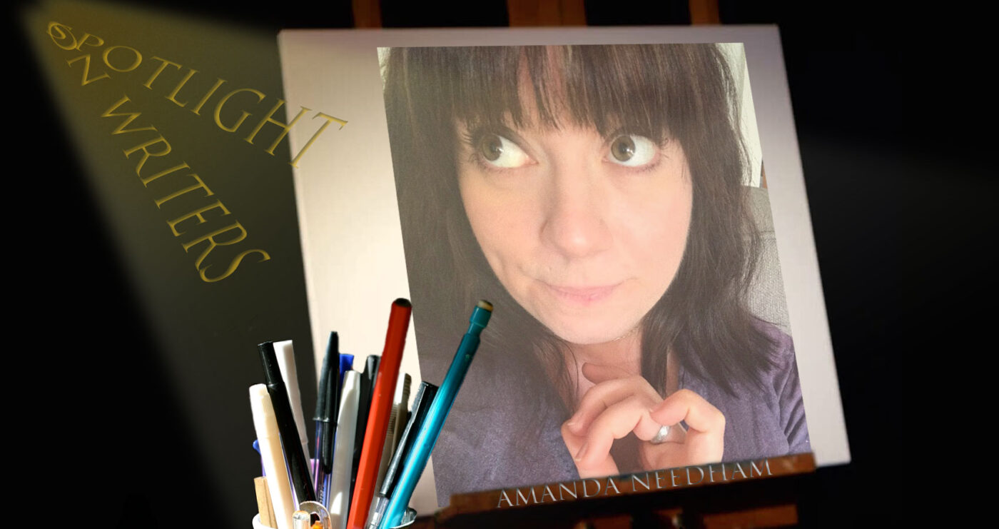 Spotlight On Writers - Amanda Needham, interview at Spillwords.com